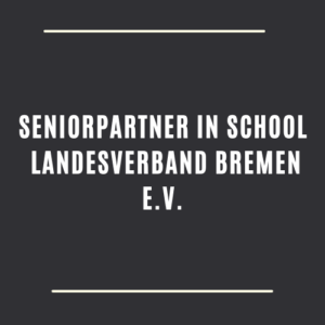 Seniorpartner in School - Landesverband Bremen e.V. - Visionskultur
