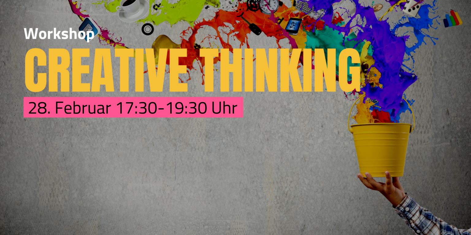 Workshop: Creative Thinking - Visionskultur